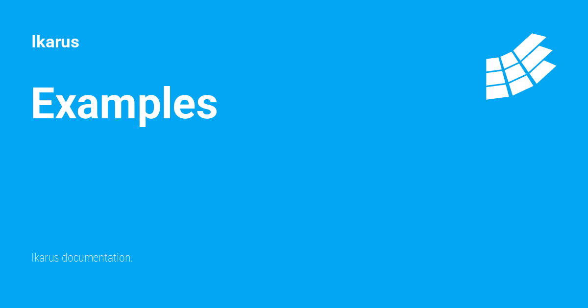 Examples - Ikarus