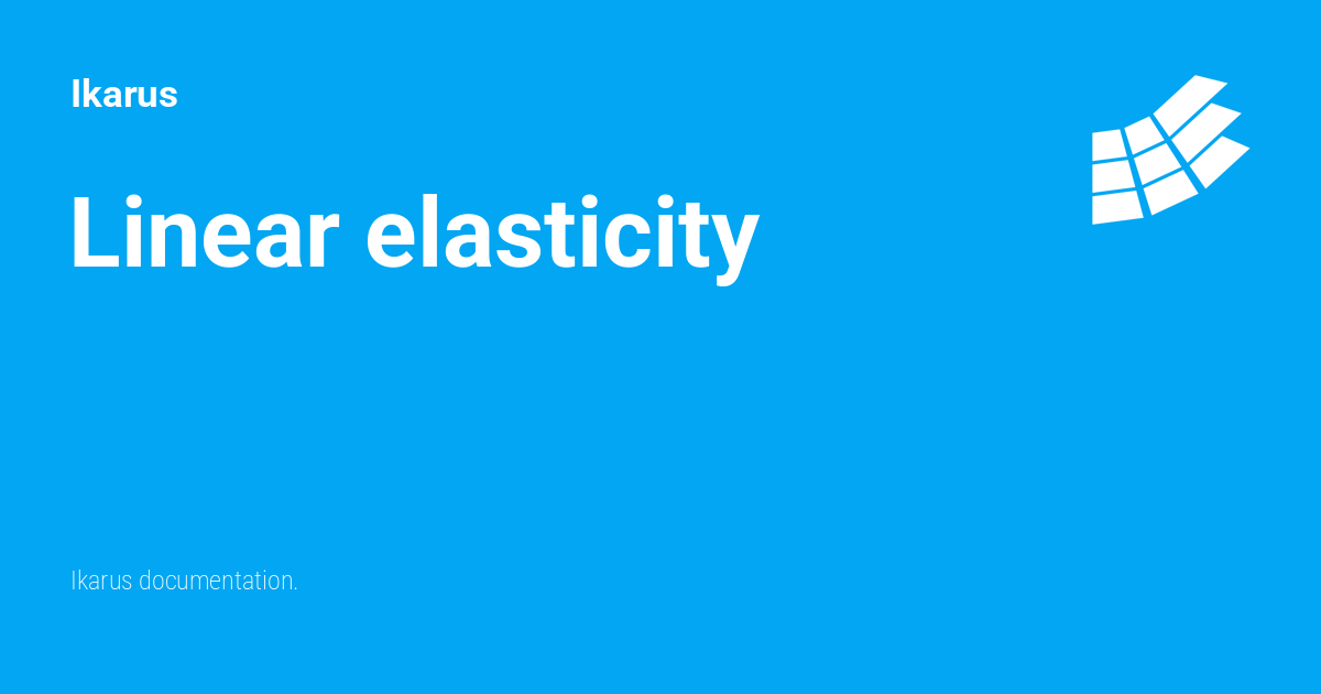 Linear Elasticity Ikarus 8764