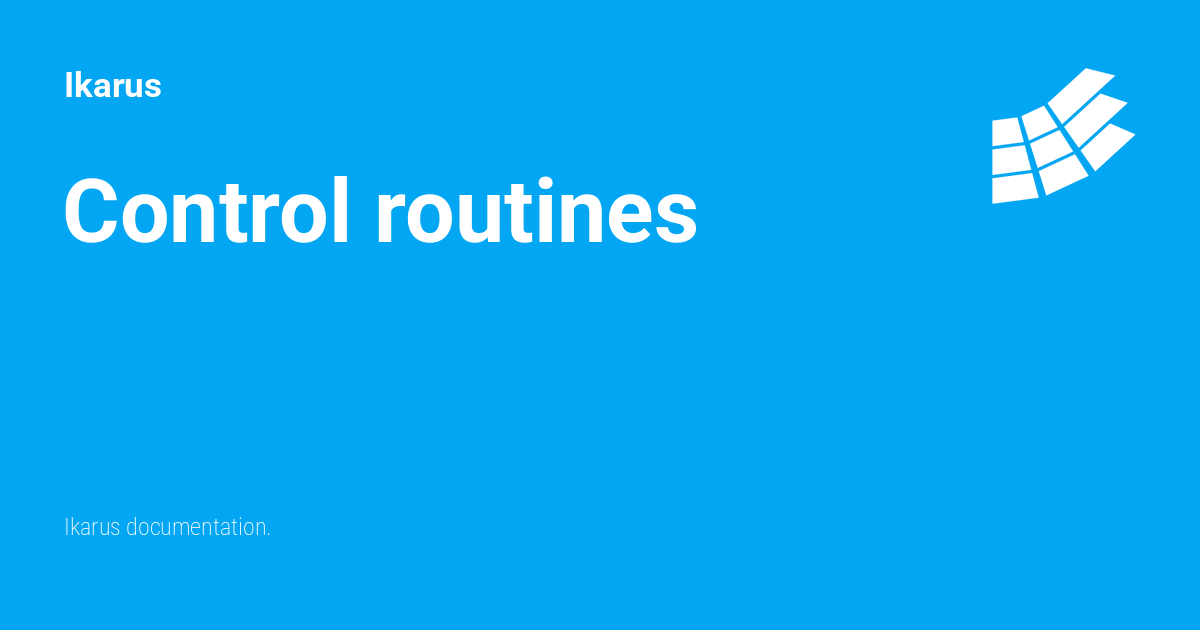 Control routines - Ikarus